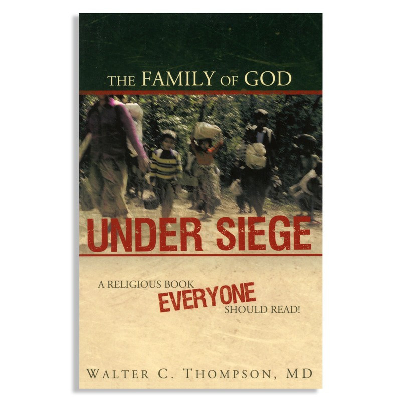 The Family of God Under Siege